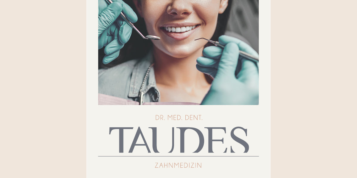Taudes Zahnmedizin